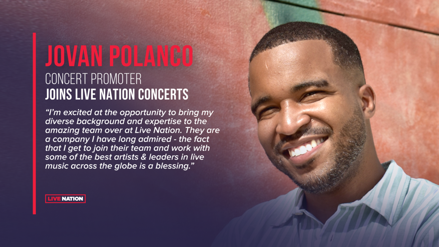 Concert Promoter Jovan Polanco Joins Live Nation Concerts - Live Nation Entertainment