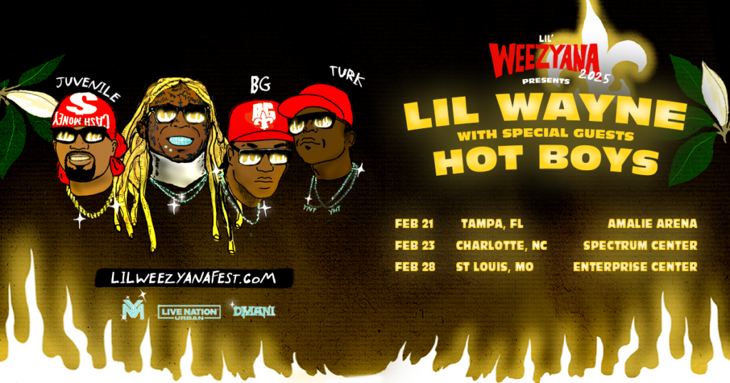 Live Nation Urban & Lil’ WeezyAna Announce Lil Wayne With Special Guests Hot Boys - Live Nation ...
