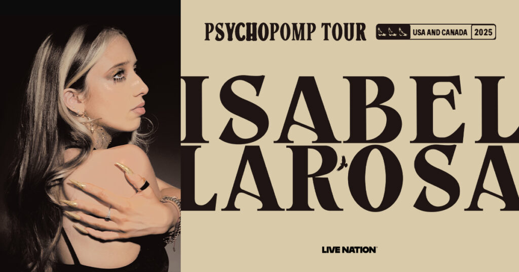 Isabel LaRosa Announces “Psychopomp Tour” - Live Nation Entertainment Isabel LaRosa Announces “Psychopomp Tour” - Live Nation Entertainment